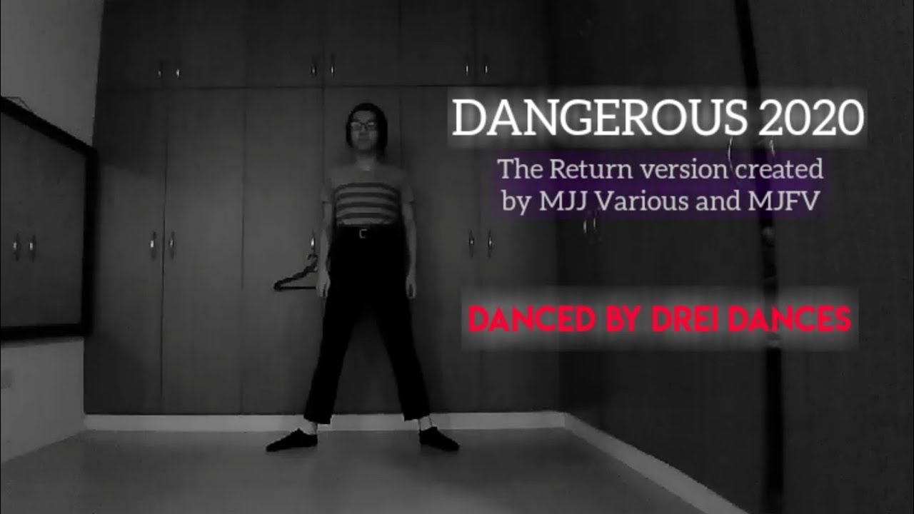 DANGEROUS 2020 (The Return live studio remix) (Danced by Drei Dances) - YouTube