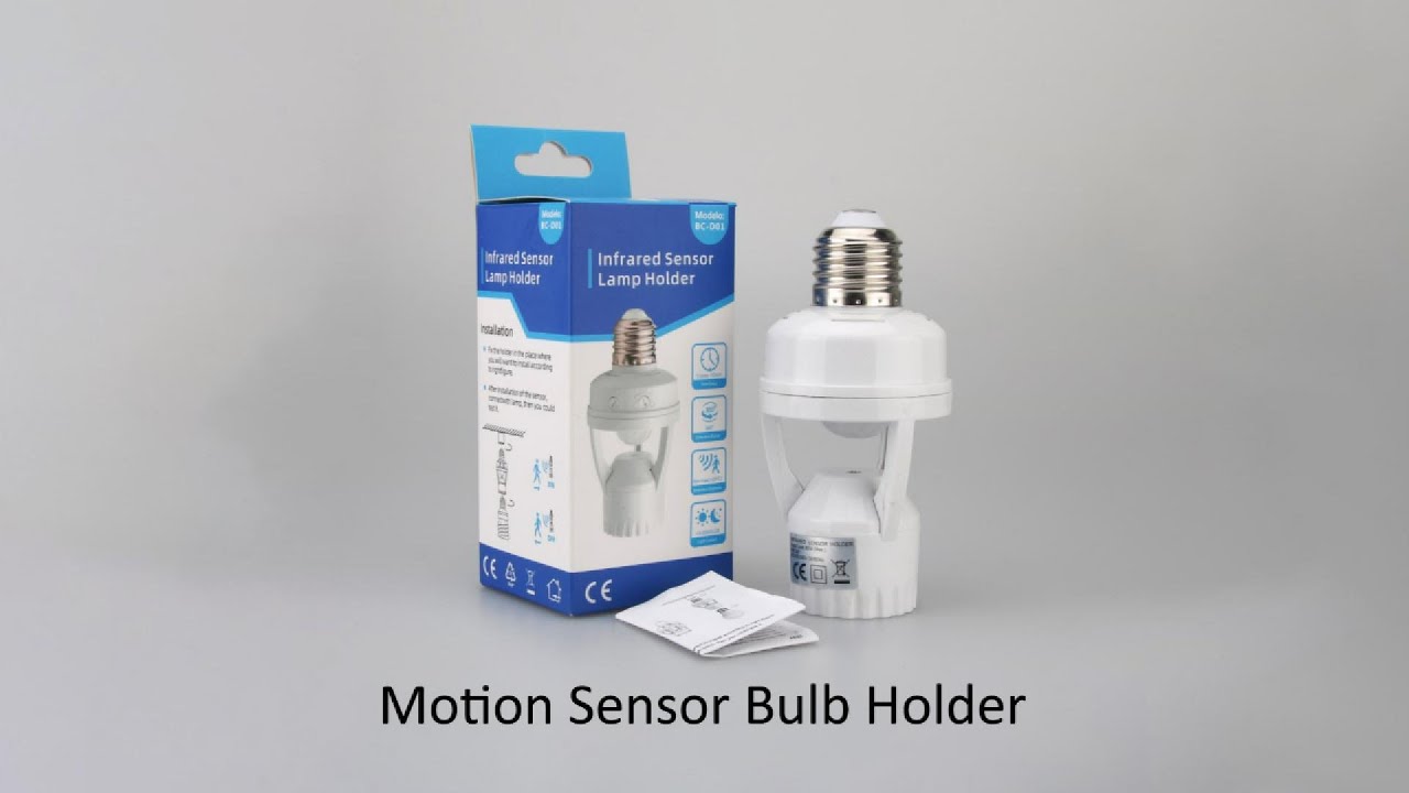 Motion Sensor Bulb Holder - YouTube