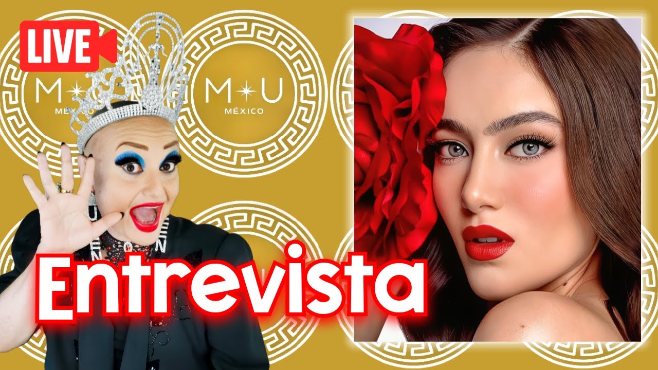 🔴 LIVE MISS UNIVERSE NUEVO LEÓN, MÉXICO, ENTREVISTA A FERNANDA VÁZQUEZ ...