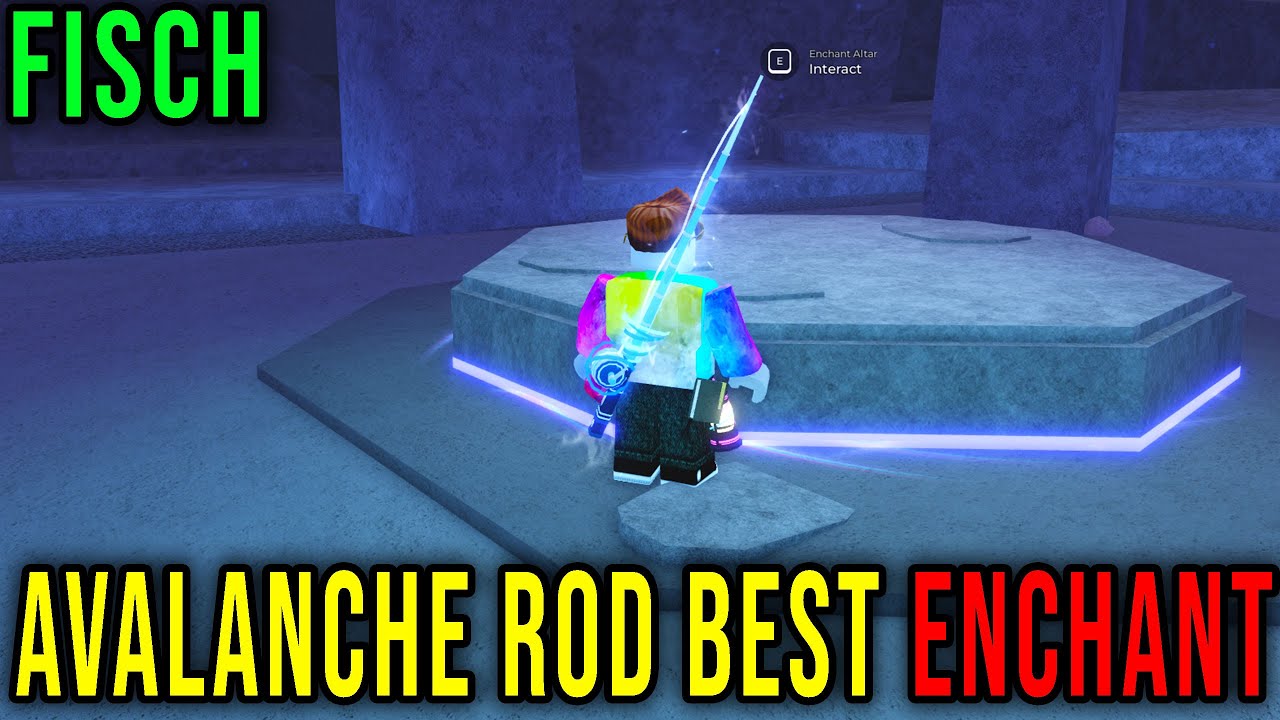 AVALANCHE ROD - BEST ENCHANT [FISCH] - Roblox - YouTube