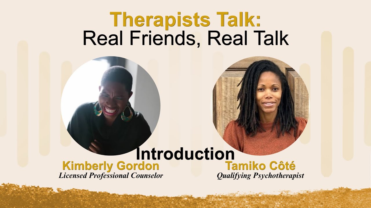 Meet Tamiko & Kim - Therapists Talk - YouTube