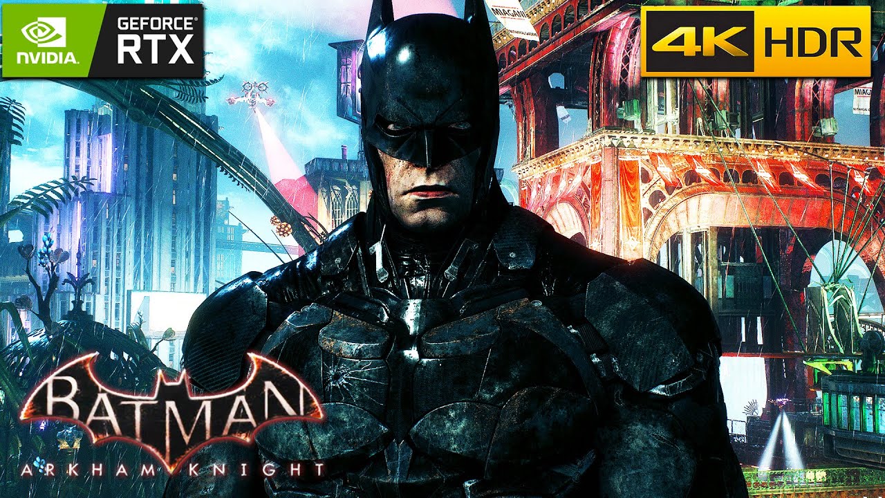 Batman Arkham Knight RTX Graphics Mod Gameplay 4K ULTRA HDR - YouTube