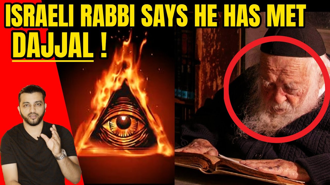 ISRAEL'S CHIEF RABBI SAID DAJJAL WILL APPEAR SOON! THIS IS SH0CKING ...