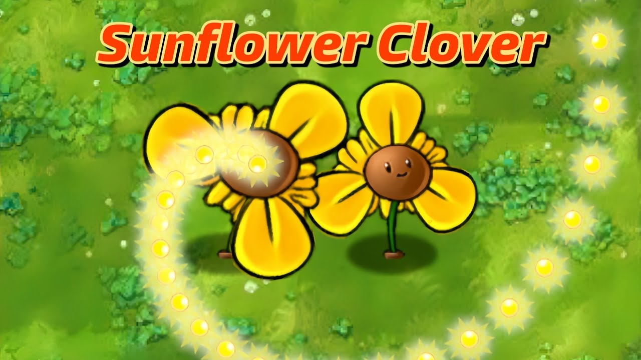 Pvz Fusion 3.2 update New Plant 376: Sunflower and Clover. - YouTube