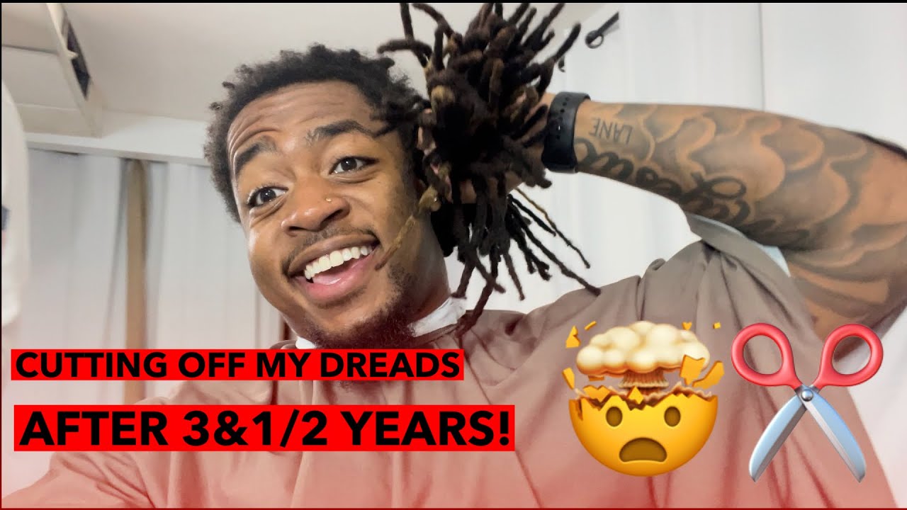 CUTTING OFF MY DREADS AFTER 3 & 1/2 YEARS!🤯 ️ - YouTube