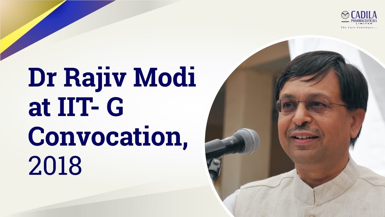 Cadila Pharma CMD Rajiv Modi | IIT Guwahati Convocation | 2018 - YouTube