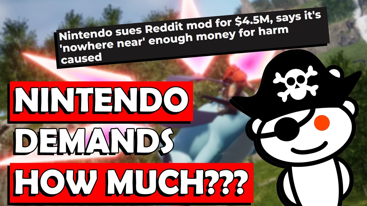 Nintendo SUES for an INSANE AMOUNT in damages to a REDDIT PIRATE ...