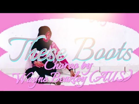 THESE BOOTS - BEGINNER LEVEL - WAYNE BEAZLEY (AUS)-August 2023-LATIH ...