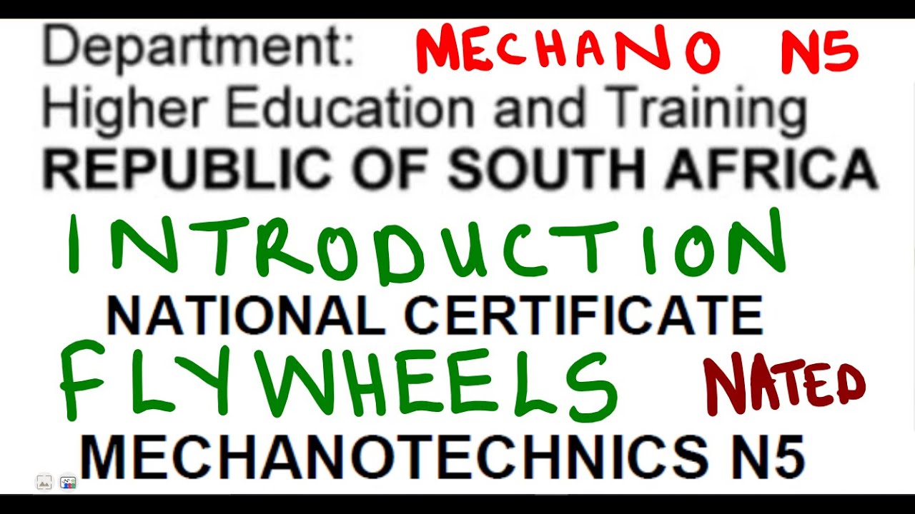 Mechanotechnics N5 Flywheels Introduction @mathszoneafricanmotives ...