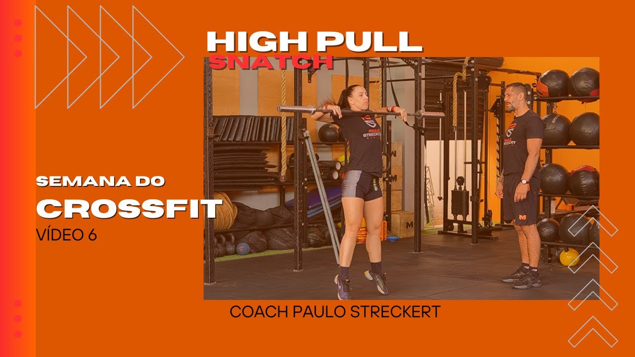Dominando o Snatch High Pull com o Coach Paulo Streckert - Eleve seu ...