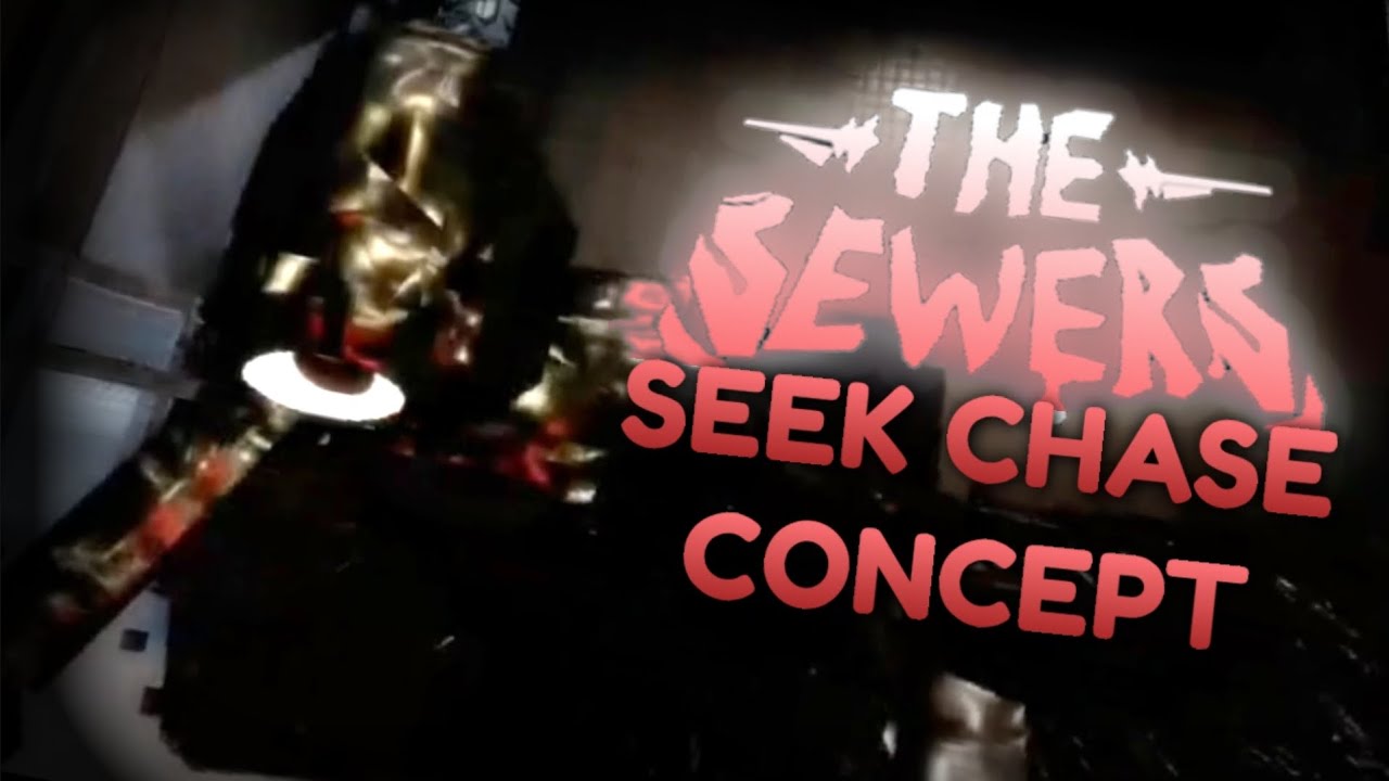 SEEK CHASE CONCEPT | THE SEWERS AND MUSIC BY :@exl_dev | DOORS FANGAME ...