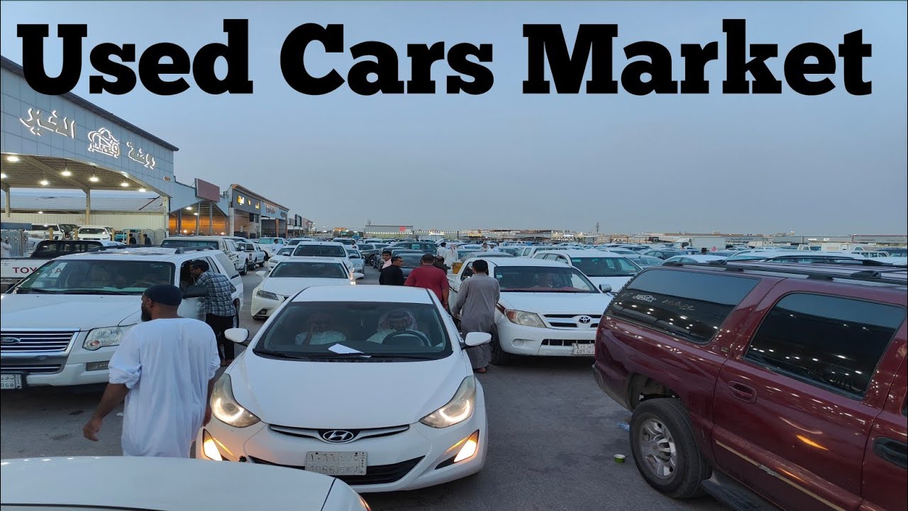 Used Cars Market | Second hand car market Riyadh Shifa Hiraj - YouTube