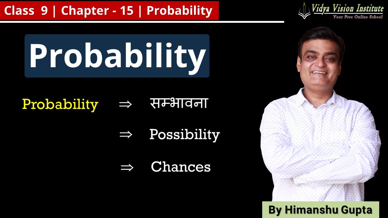 Probability - Introduction | class 9 maths chapter 15 | cbse , ncert ...