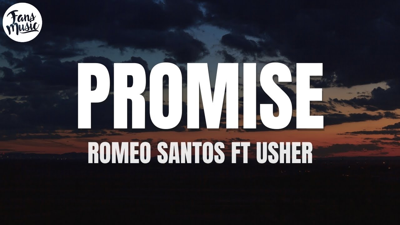 Romeo Santos - Promise (Letra/Lyrics) ft. Usher - YouTube