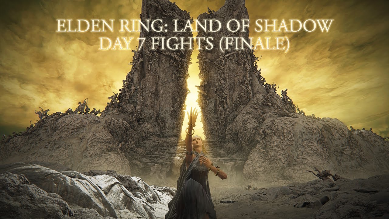 Elden Ring: Land of Shadow Day 7 Compilation (Finale) - YouTube