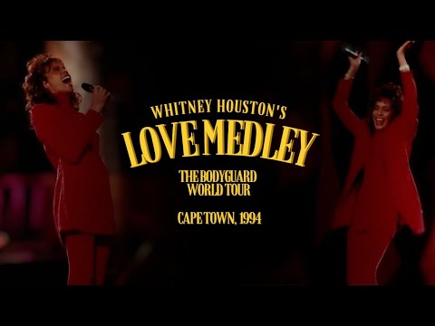 Whitney Houston's Love Medley | The Bodyguard World Tour | Cape Town ...