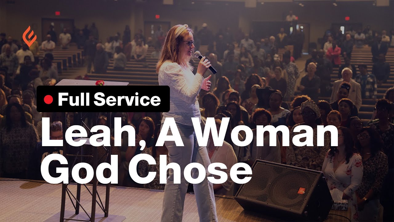 Leah, The Woman God Chose | Mother's Day 2025 | Full Service | Lyn Wade ...