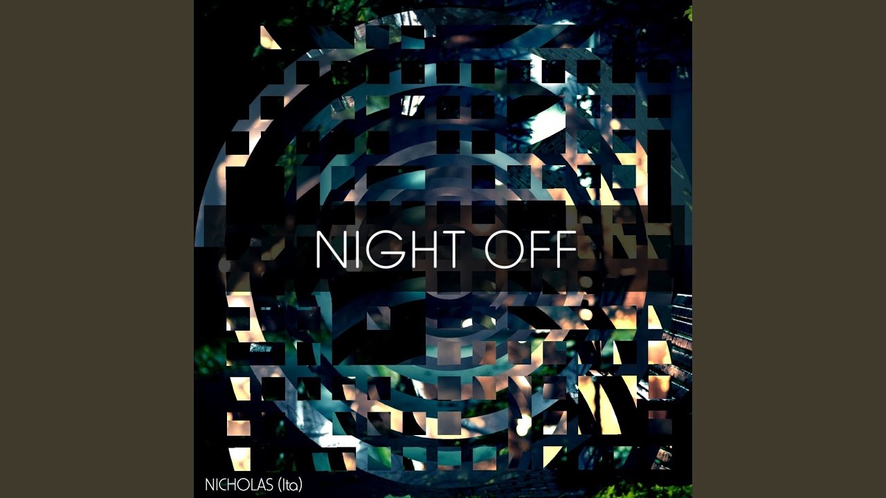 Night Off - YouTube