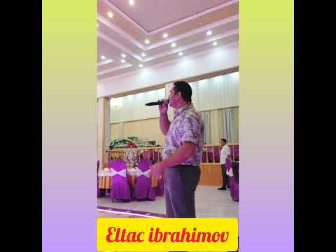 Eltac ibrahimov ne gozel bezenmisen