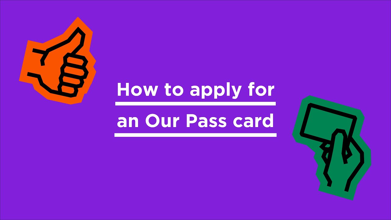 How to apply for an Our Pass card - YouTube