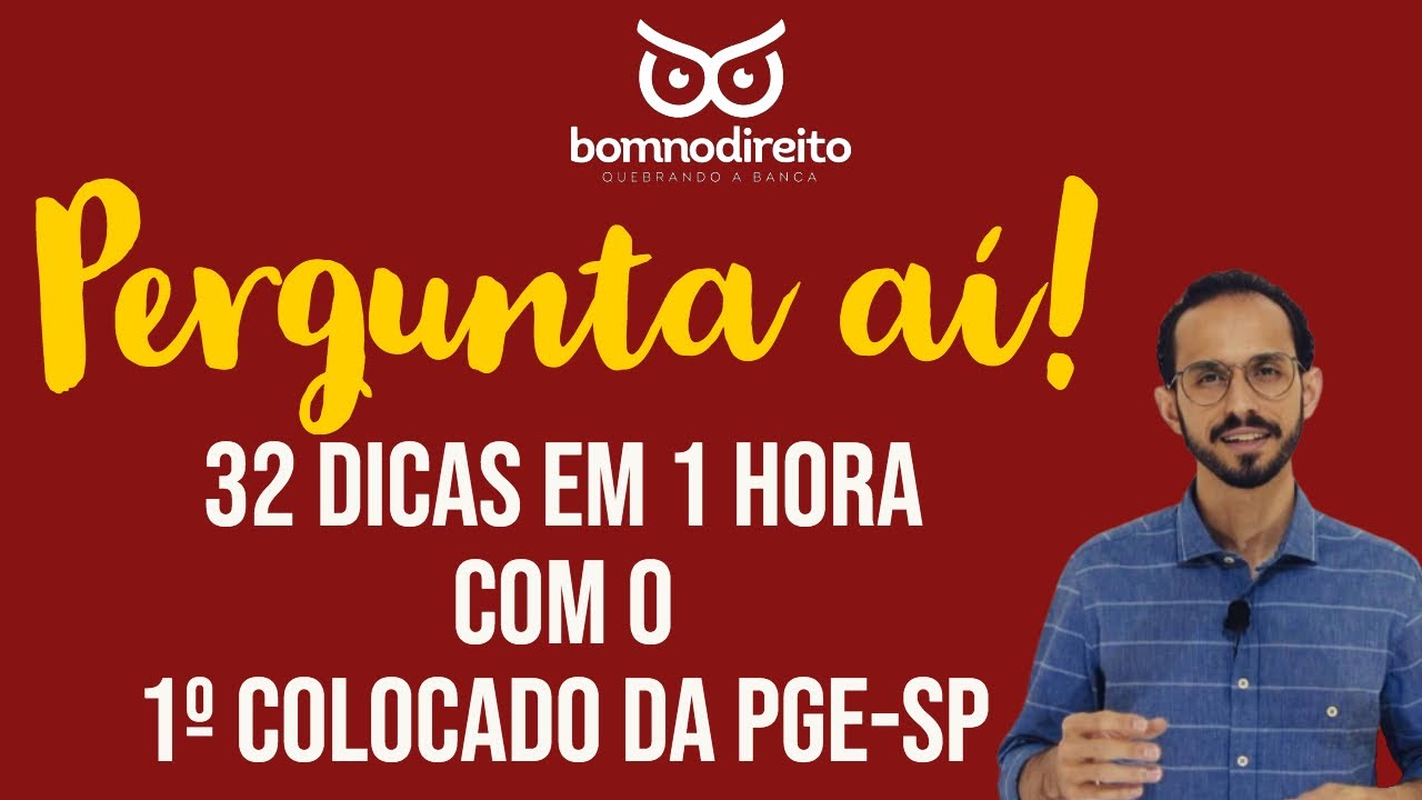 32 Dicas do 1º Colocado da PGE-SP | Pedro Monnerat Heidenfelder - YouTube