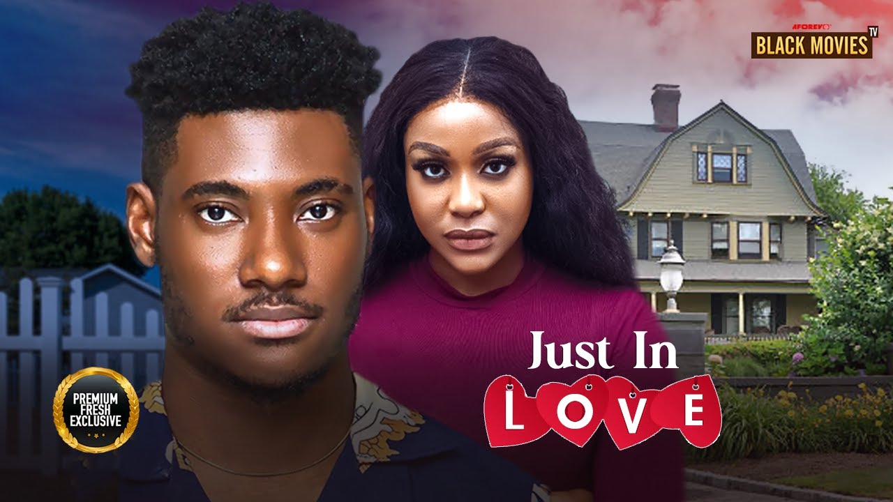 JUST IN LOVE (CHIDI DIKE, UCHE MONTANA ) Latest Nigerian Movie 2024 ...