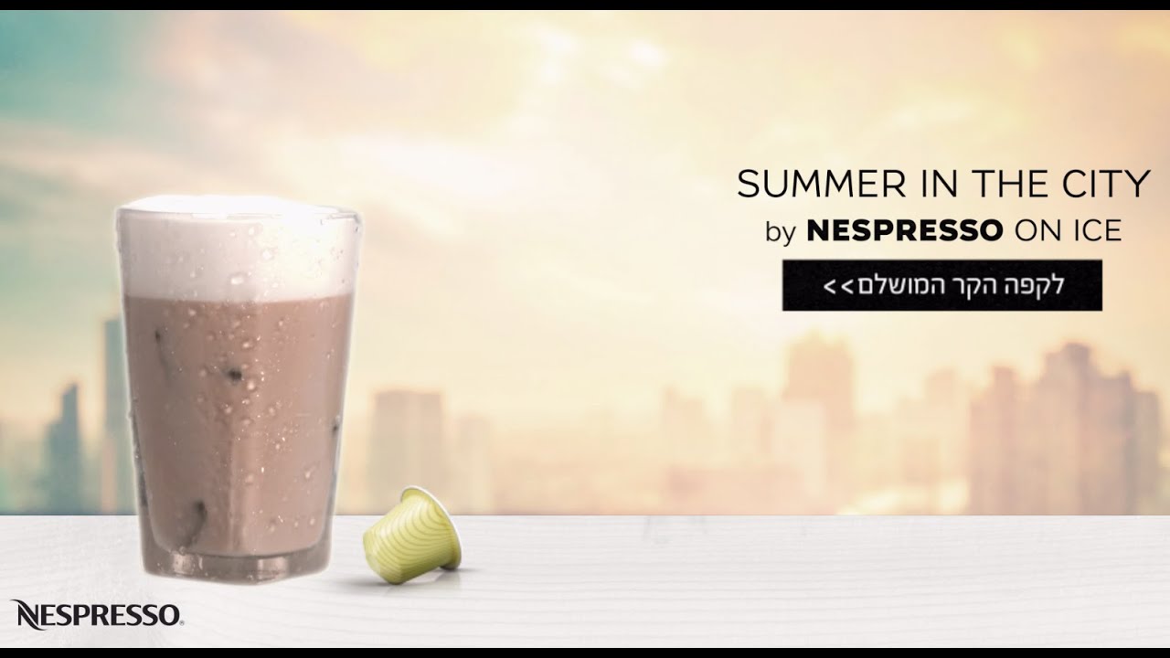 Summer In The City By Nespresso On Ice - YouTube