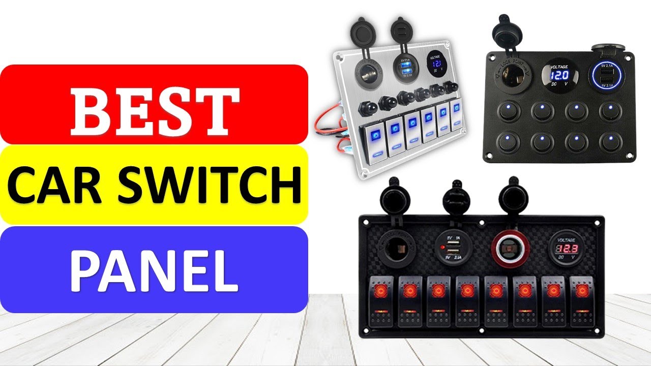 TOP 10 Best Car Switch Panel in 2023 - YouTube