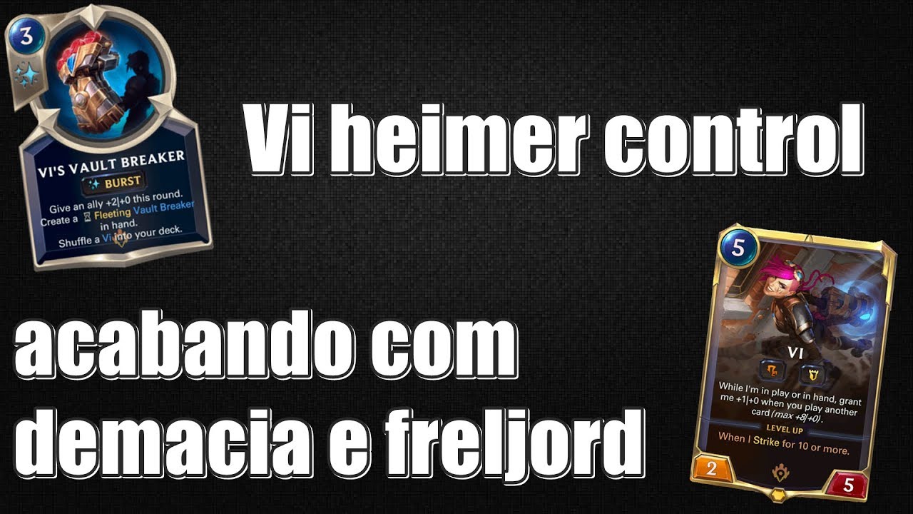 Runeterra - Vi Heimer control - YouTube