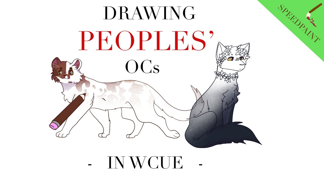 Drawing Peoples’ OCs in WCUE! || Part 1 - YouTube
