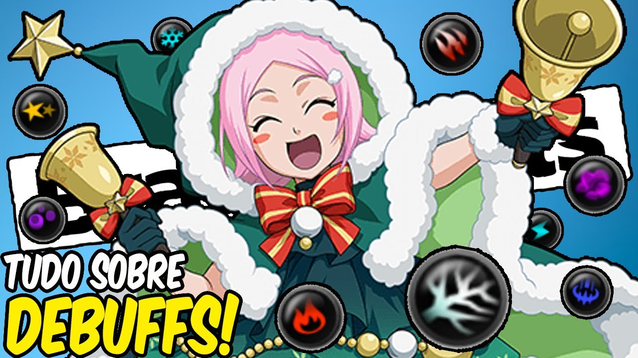 GUIA COMPLETO: TODO OS DEBUFFS (STATUS AILMENT) DO JOGO! BLEACH BRAVE ...