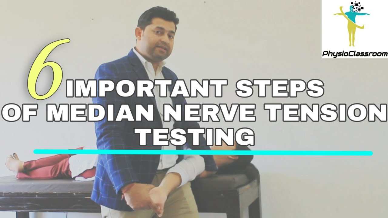 HOW TO PERFORM THE BASIC MEDIAN NERVE MOBILITY TEST ? - YouTube