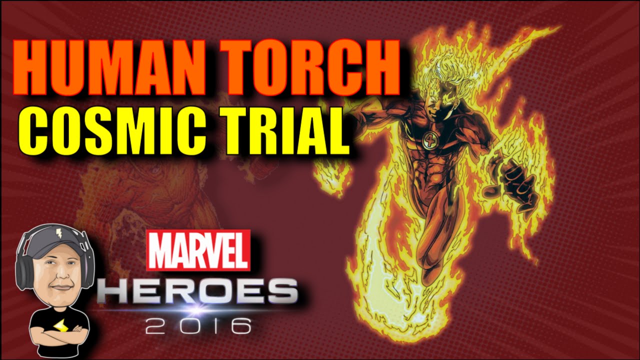 Marvel Heroes: Human Torch Cosmic Trial - YouTube