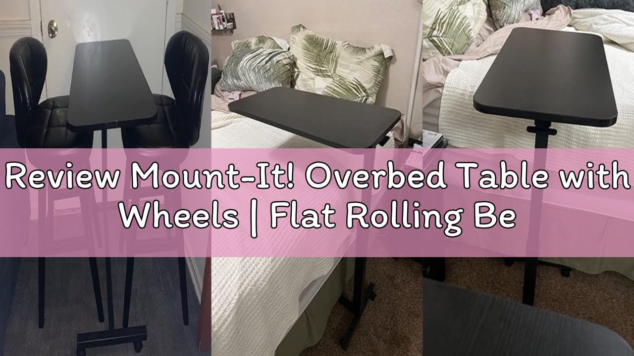 Review Mount-It! Overbed Table with Wheels | Flat Rolling Bed Side Tray ...
