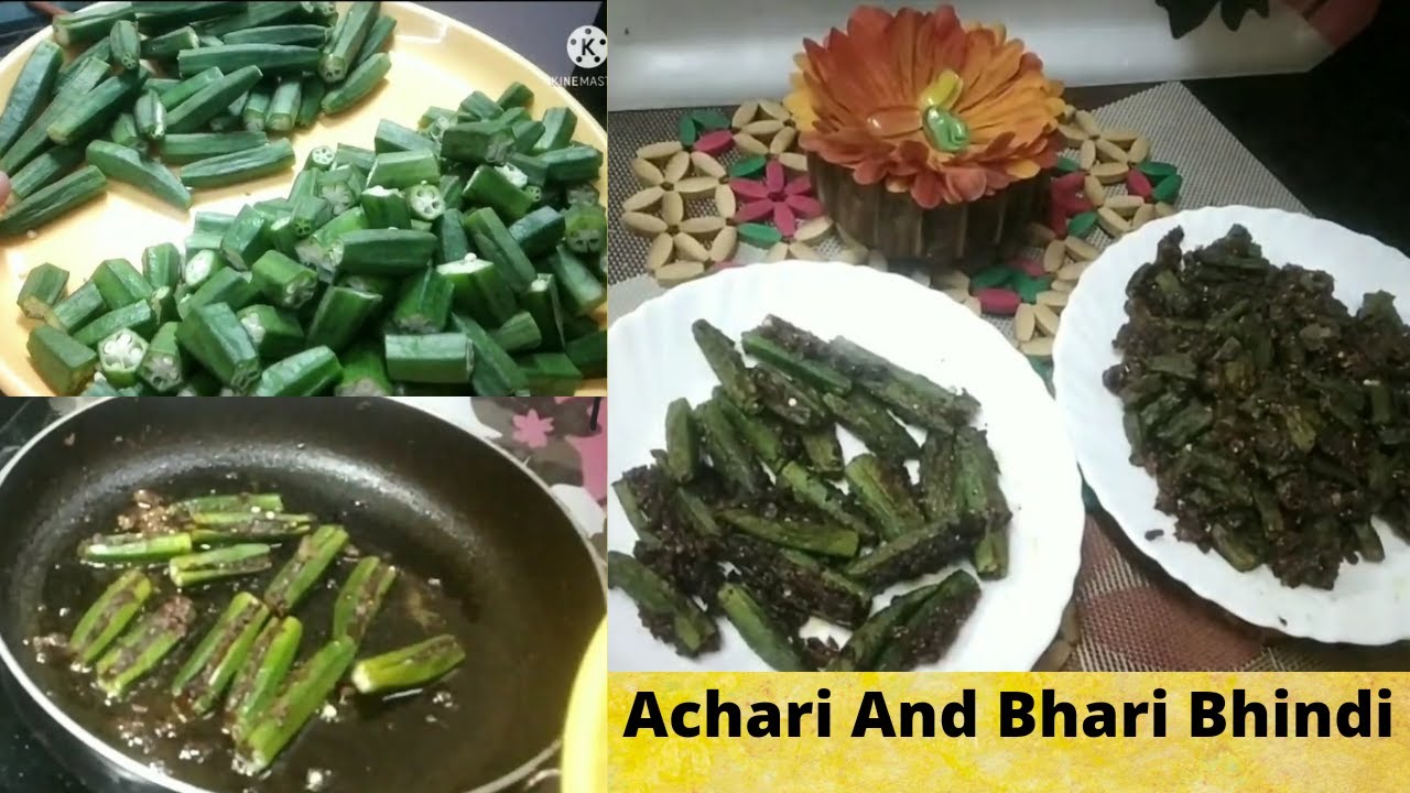 HOW TO MAKE ACHARI BHINDI AND BHARI BHINDI // ACHARI AUR BHARI BHINDI ...