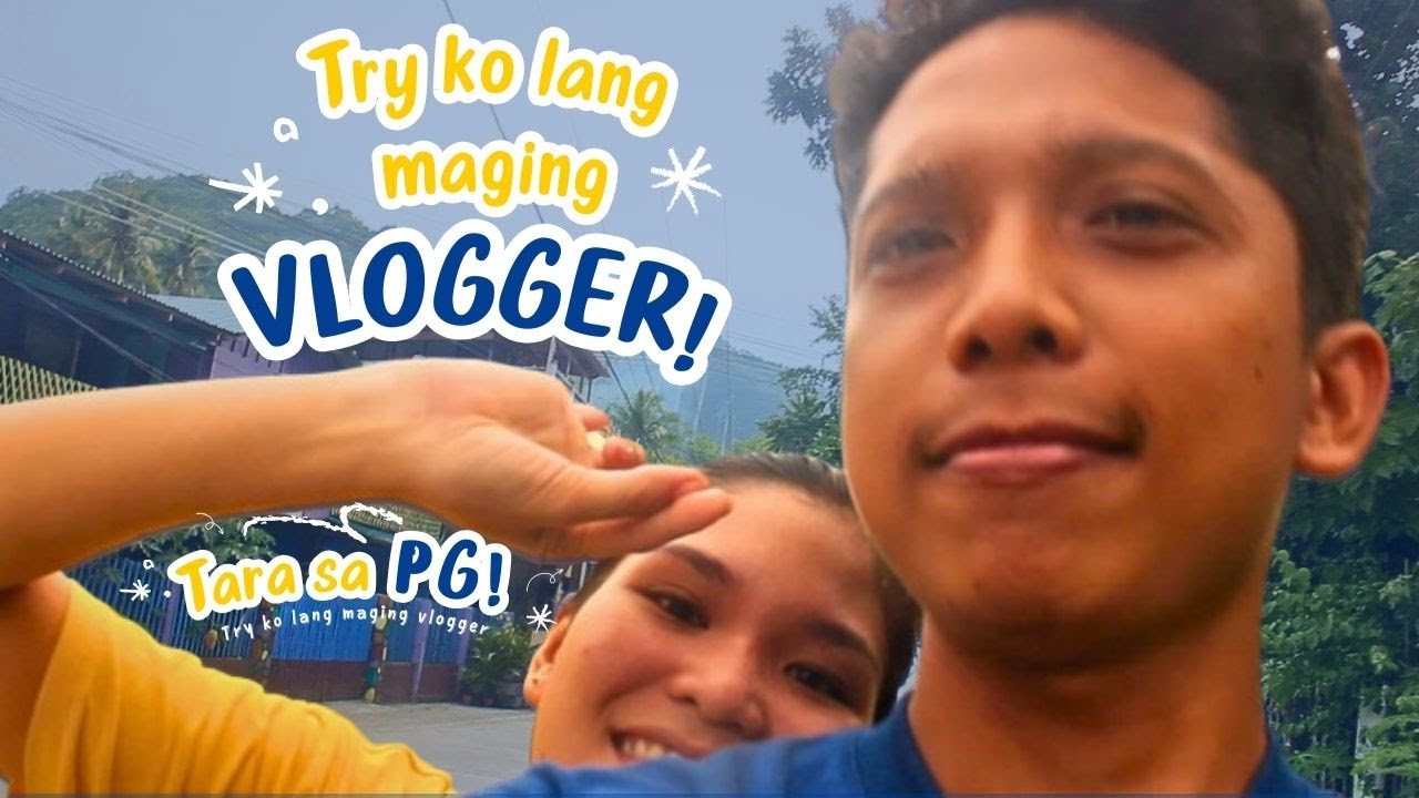 Try Ko Lang Maging Vlogger | Puerto Galera, Oriental Mindoro. - YouTube