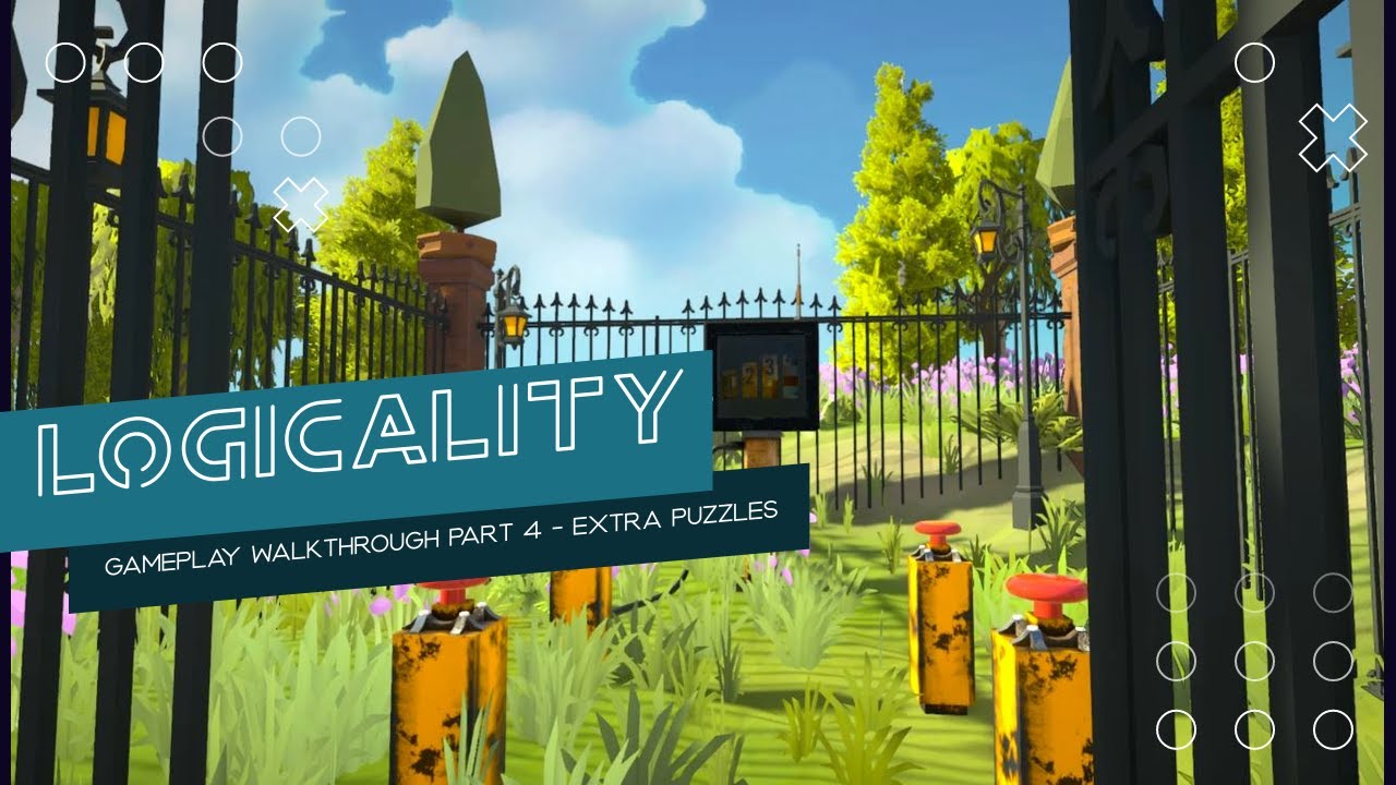 Logicality - Gameplay Walkthrough Part 4 - Extra Puzzles - YouTube