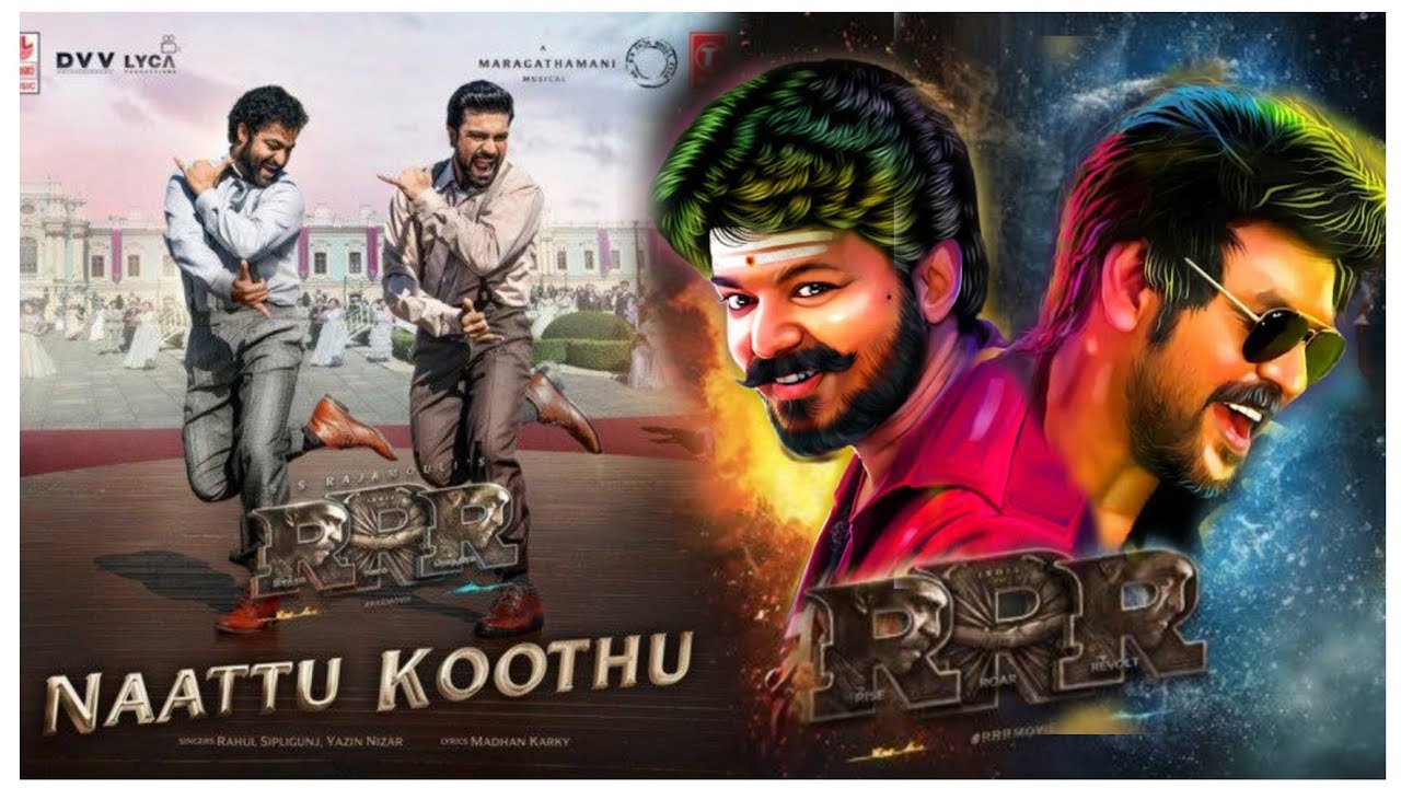 Naattu naattu || Naattu koothu (TAMIL) || RRR SONGS || Vijay & Larance ...