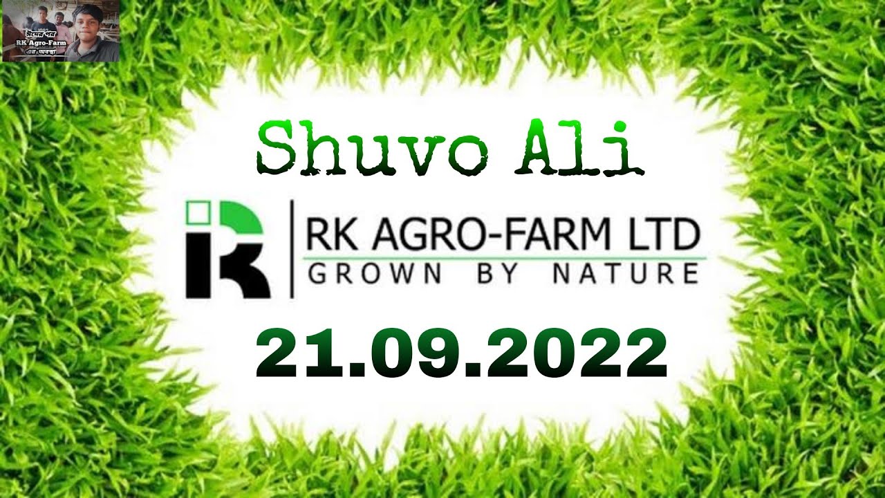 RK Agro-Farm LTD || 21.09.2022 || Shuvo Ali || Cow Vlog... - YouTube