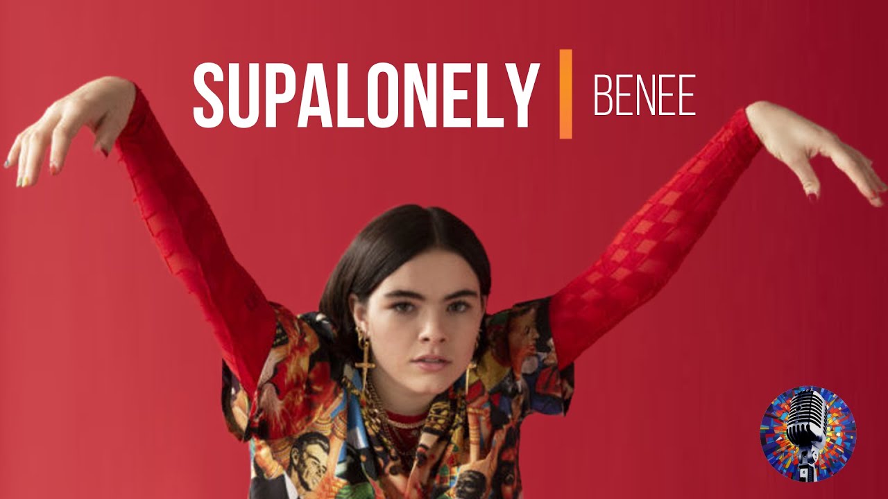 Supalonely (Lyrics) - Benee - YouTube