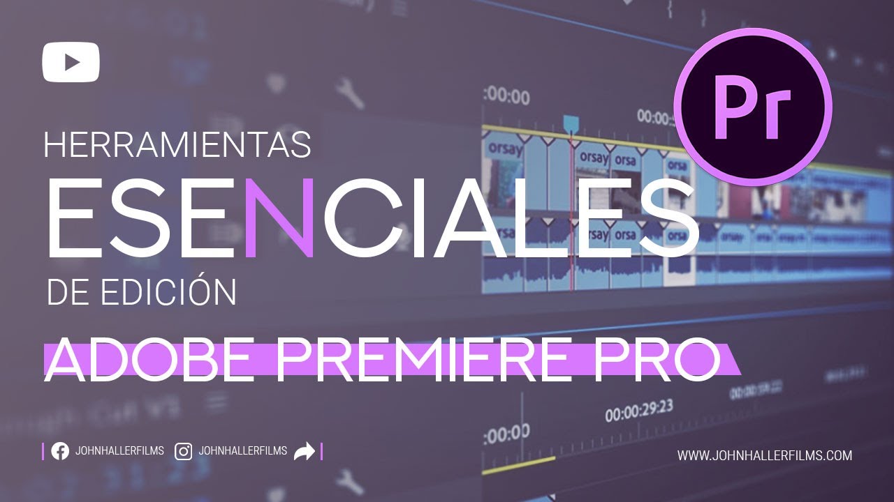 HERRAMIENTAS ESENCIALES De Edición en Adobe Premiere Pro 2023: FÁCIL Y SENCILLO! - YouTube