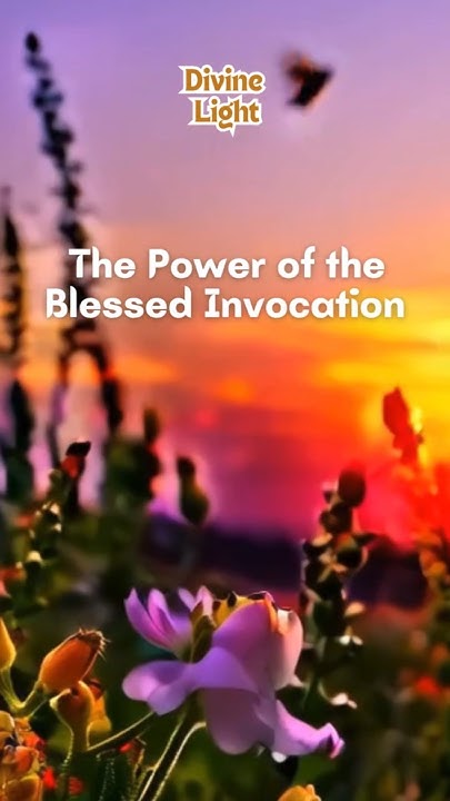 The Power of the Blessed Invocation - YouTube