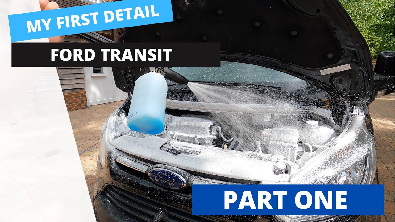My First Detail! Ford Transit Custom - Part One - YouTube