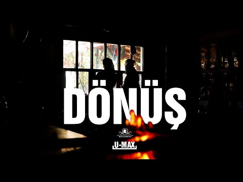 DÖNÜŞ - YERLİ FİLM İZLE - TÜRK FİLMİ - 2021 - U max tv
