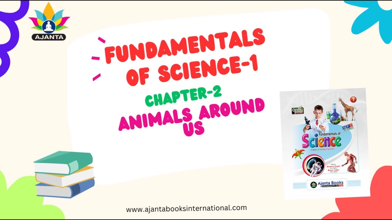 CLASS-1 | SCIENCE CHAPTER-2 | SCIENCE | ANIMALS AROUND US - YouTube