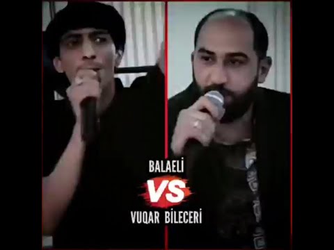 VÜQAR VS BALAƏLİ !!! QIRĞIN MEYXANA