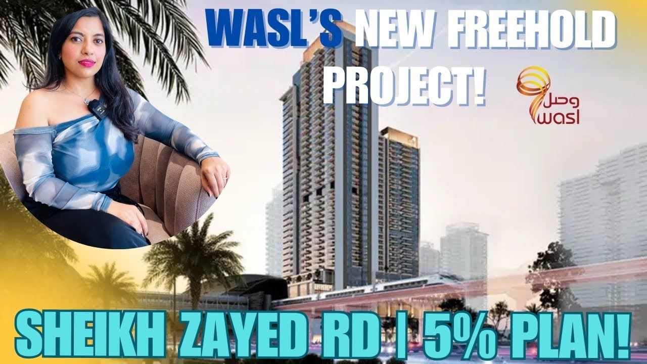 Next to metro| Wasl Freehold Project| High ROI | On sheikh Zayed Road ...