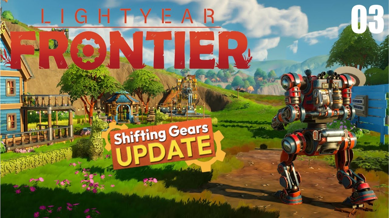 LIGHTYEAR FRONTIER - Shifting Gears update Episode 3 - YouTube