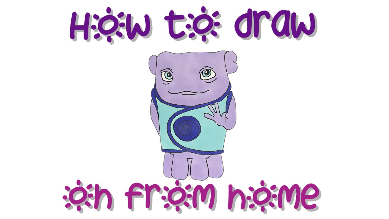 How to Draw Friendly and Quirky Alien Oh from Home – Fun Colored ...