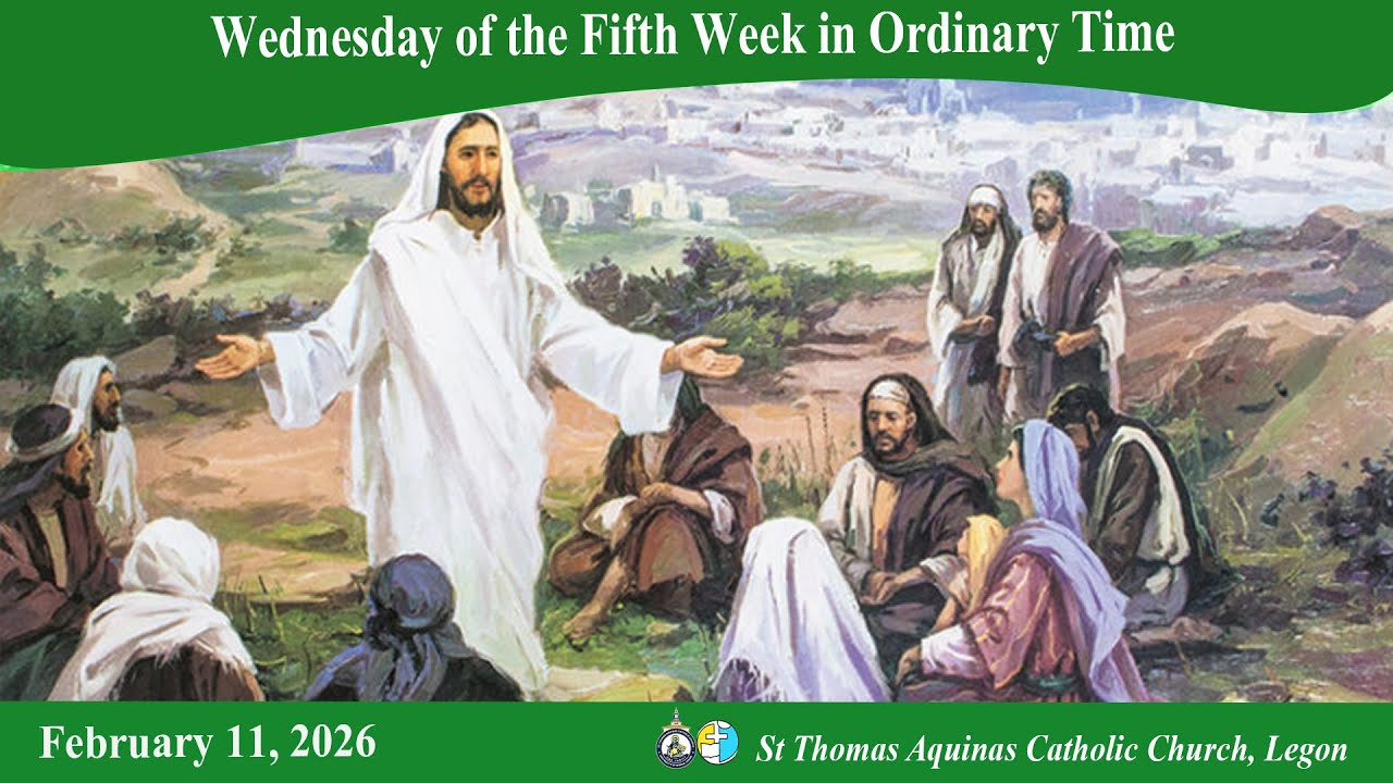 Wednesday of the Fifth Week in Ordinary Time (29/02/26) 6:30AM - YouTube